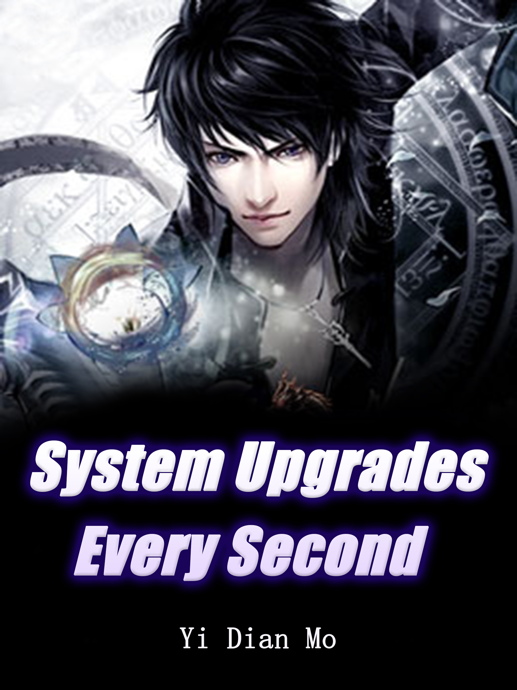 System Upgrades Every Second Novel Full Story | Book - BabelNovel System Upgrades Every Second Novel Full Story | Book - BabelNovel